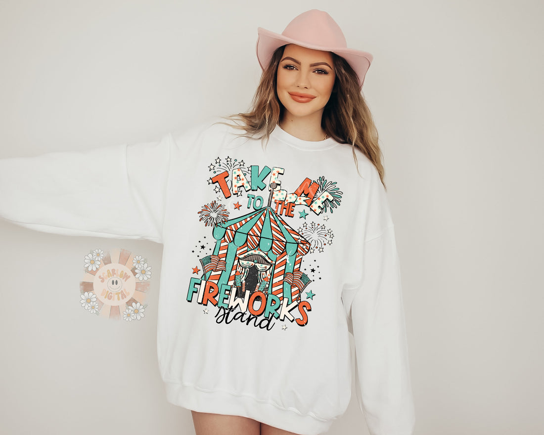 Take Me to the Fireworks Stand PNG-Fourth of July Sublimation Digital ...