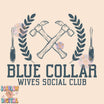 Blue Collar Wives Social Club PNG Digital Design Download, vintage sty ...